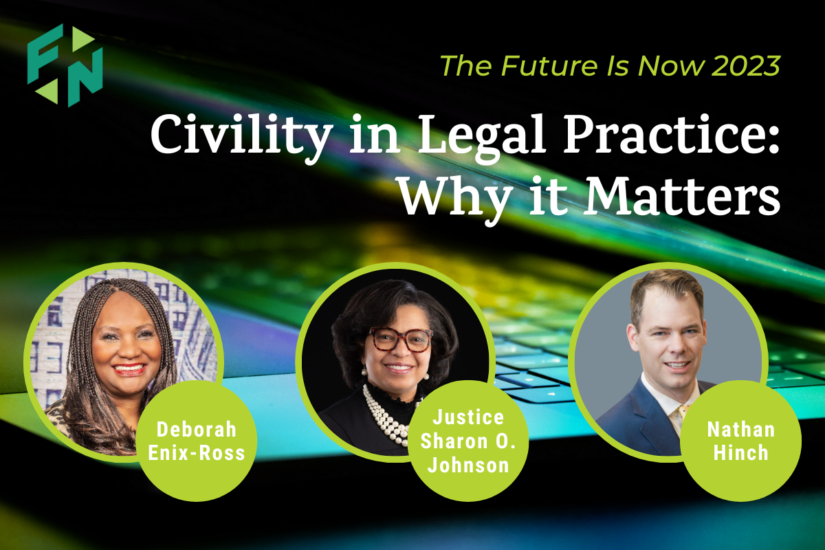 "Civility in Legal Practice: Why it Matters" CLE - 2Civility